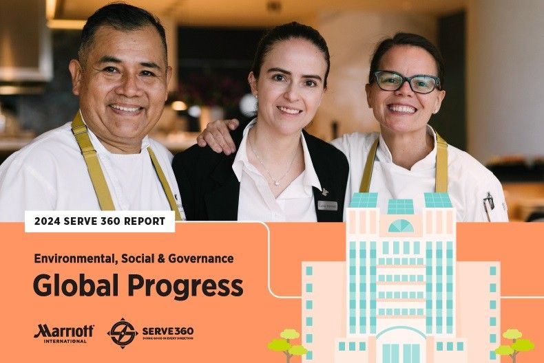 Marriott’s ESG progress highlighted in Serve 360 Report